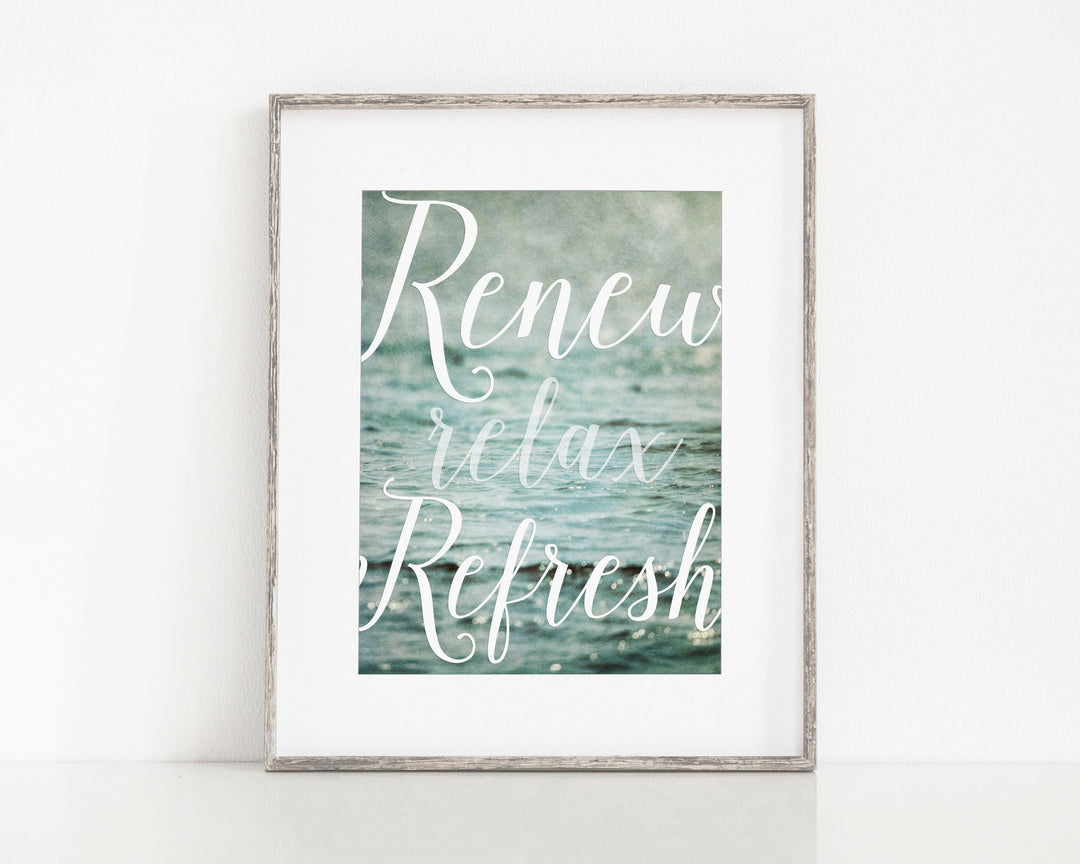 Bathroom Wall Art - Renew, Relax, Refresh Print - Lisa Russo Fine Art